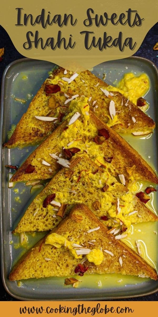 Shahi Tukda with Jaggery: Healthy Indian Dessert - Cooking The Globe