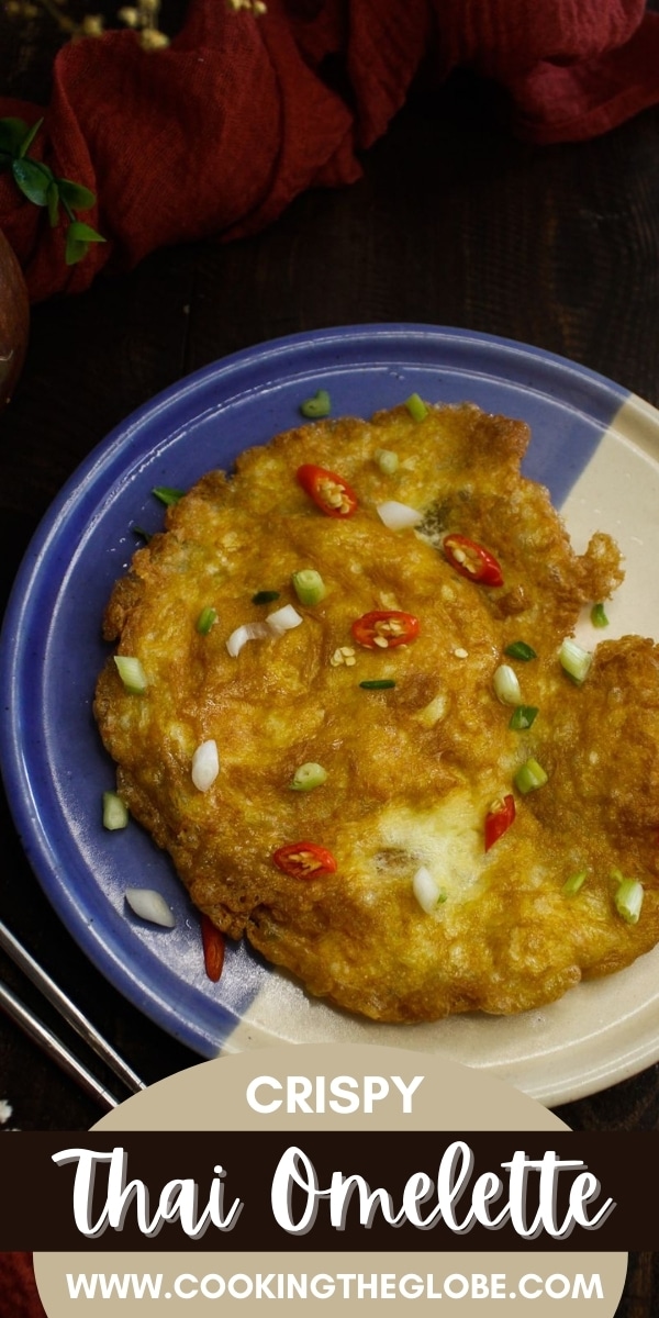 Crispy Thai Omelet Recipe - Cooking The Globe