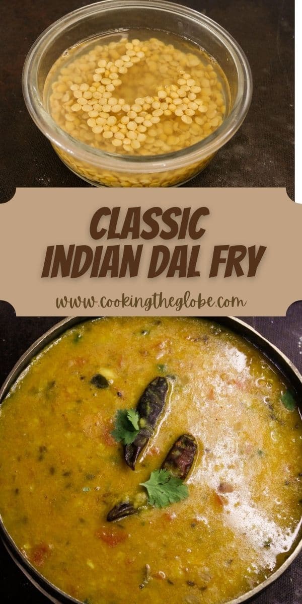 Classic Indian Dal Fry Recipe - Cooking The Globe