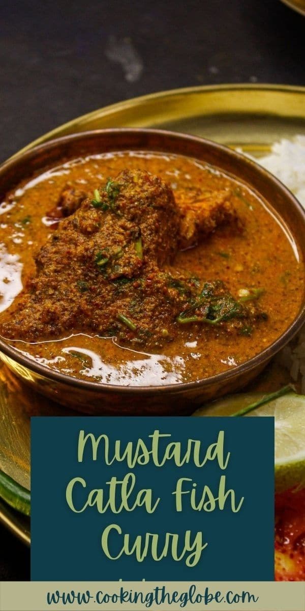 Mustard Catla Fish Curry Recipe - Cooking The Globe