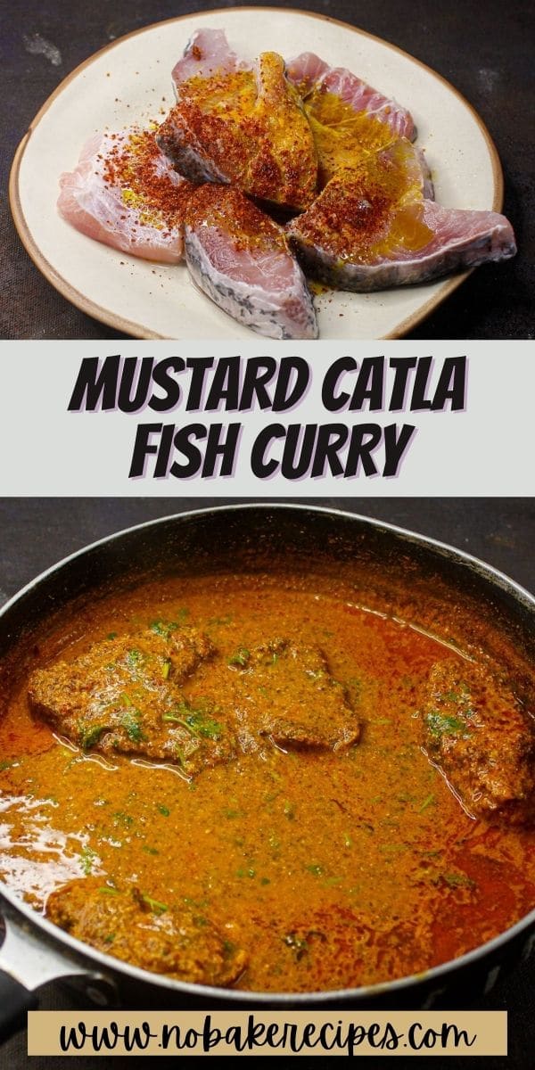 Mustard Catla Fish Curry Recipe - Cooking The Globe