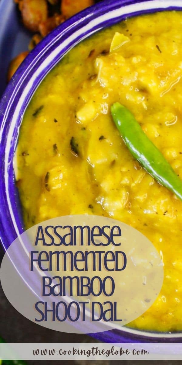 Assamese Fermented Bamboo Shoot Dal - Cooking The Globe
