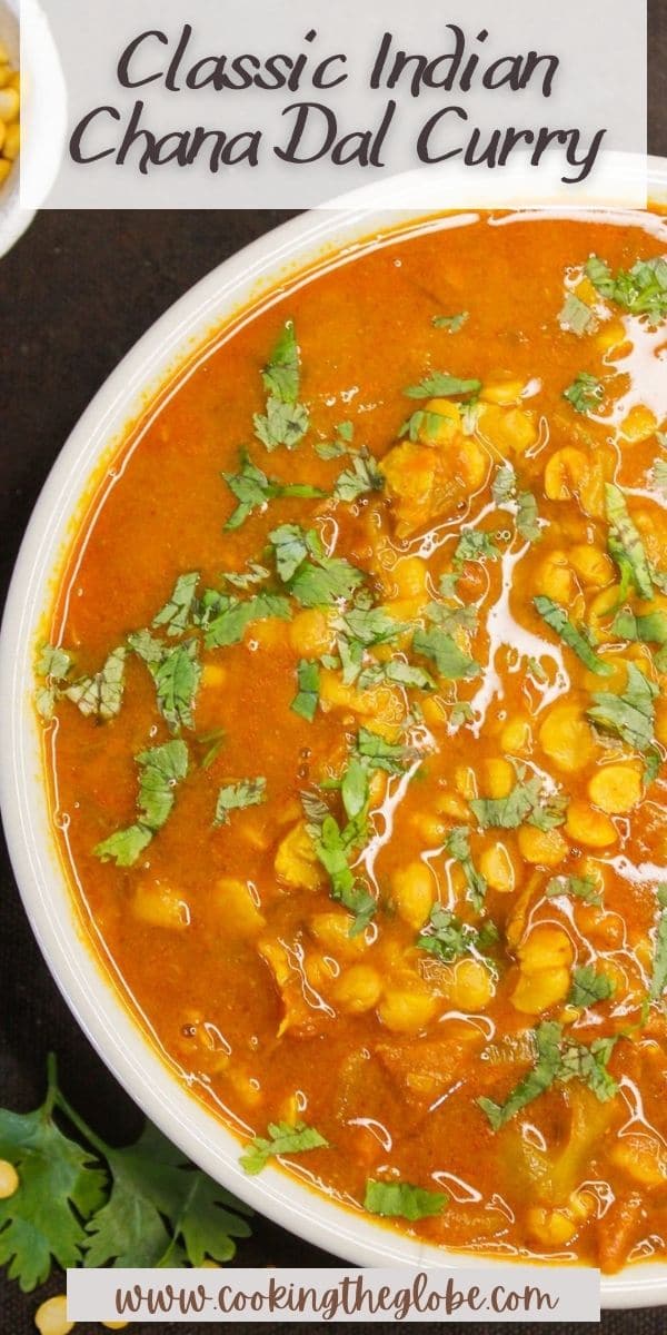 Classic Chana Dal Recipe: Indian Lentil Curry - Cooking The Globe