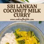 Kiri Hodi: Sri Lankan Coconut Milk Curry - Cooking The Globe
