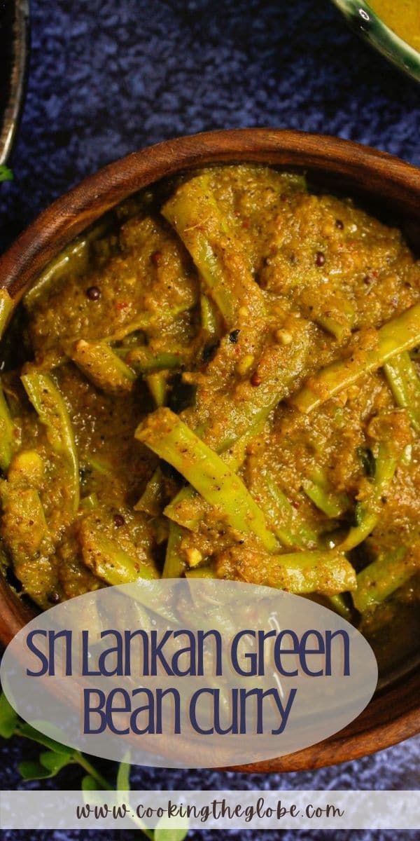 Sri Lankan Green Bean Curry - Cooking The Globe