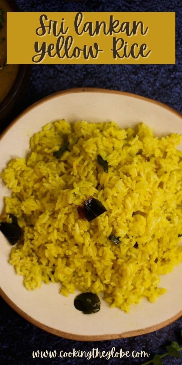 Quick Sri Lankan Yellow Rice - Cooking The Globe