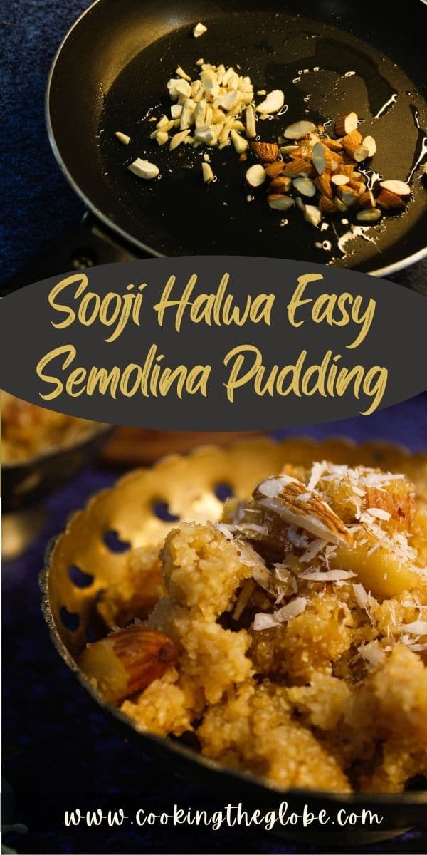 Sooji Halwa: Easy Semolina Pudding - Cooking The Globe